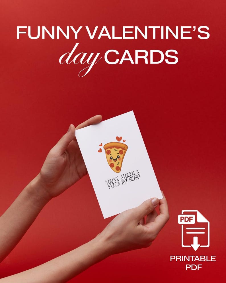 Funny Valentine’s Day Card | Printable PDF | “you’ve Stolen a Pizza My ...
