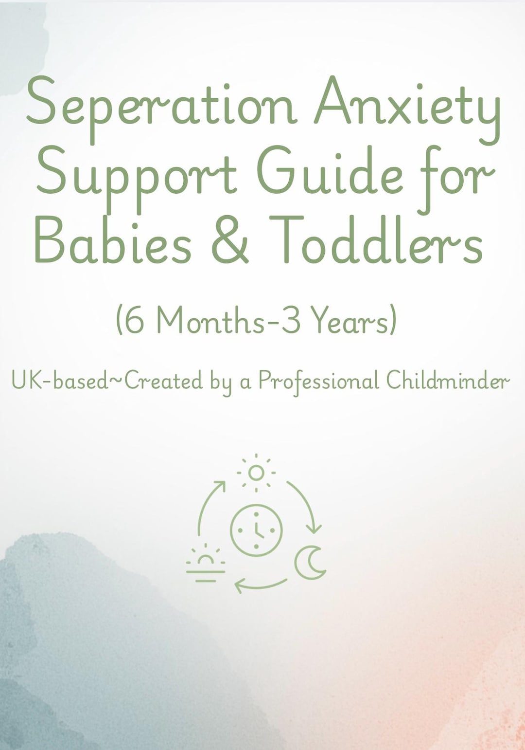 Separation Anxiety Support Guide | Babies and Toddlers | UK Childminder ...