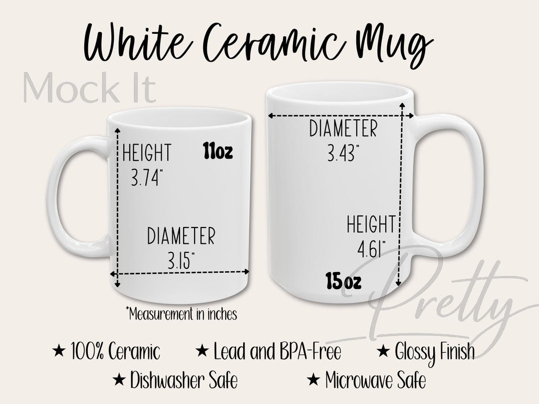 White Ceramic Mug Size Chart for 11oz and 15 Oz Mugs, Mug Listing Card ...