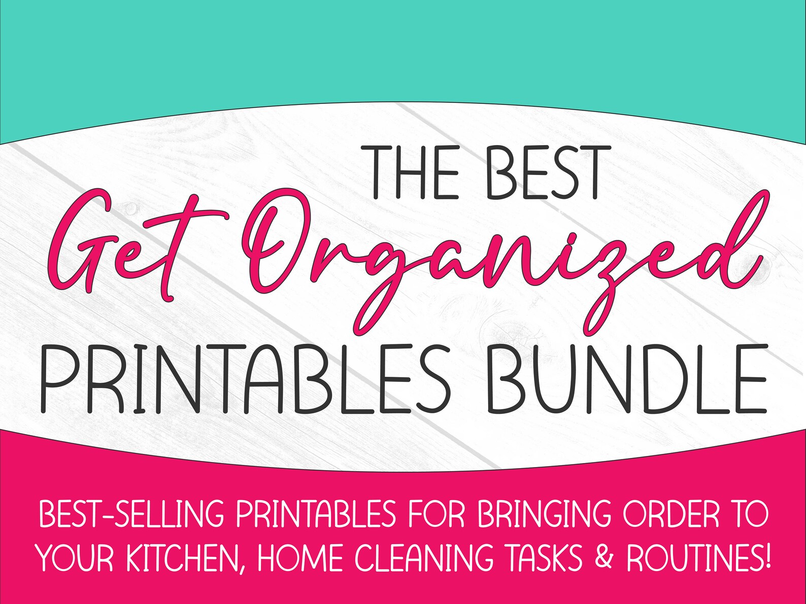 Get Organized Printables Bundle, Cleaning Schedule, Cleaning Checklist ...