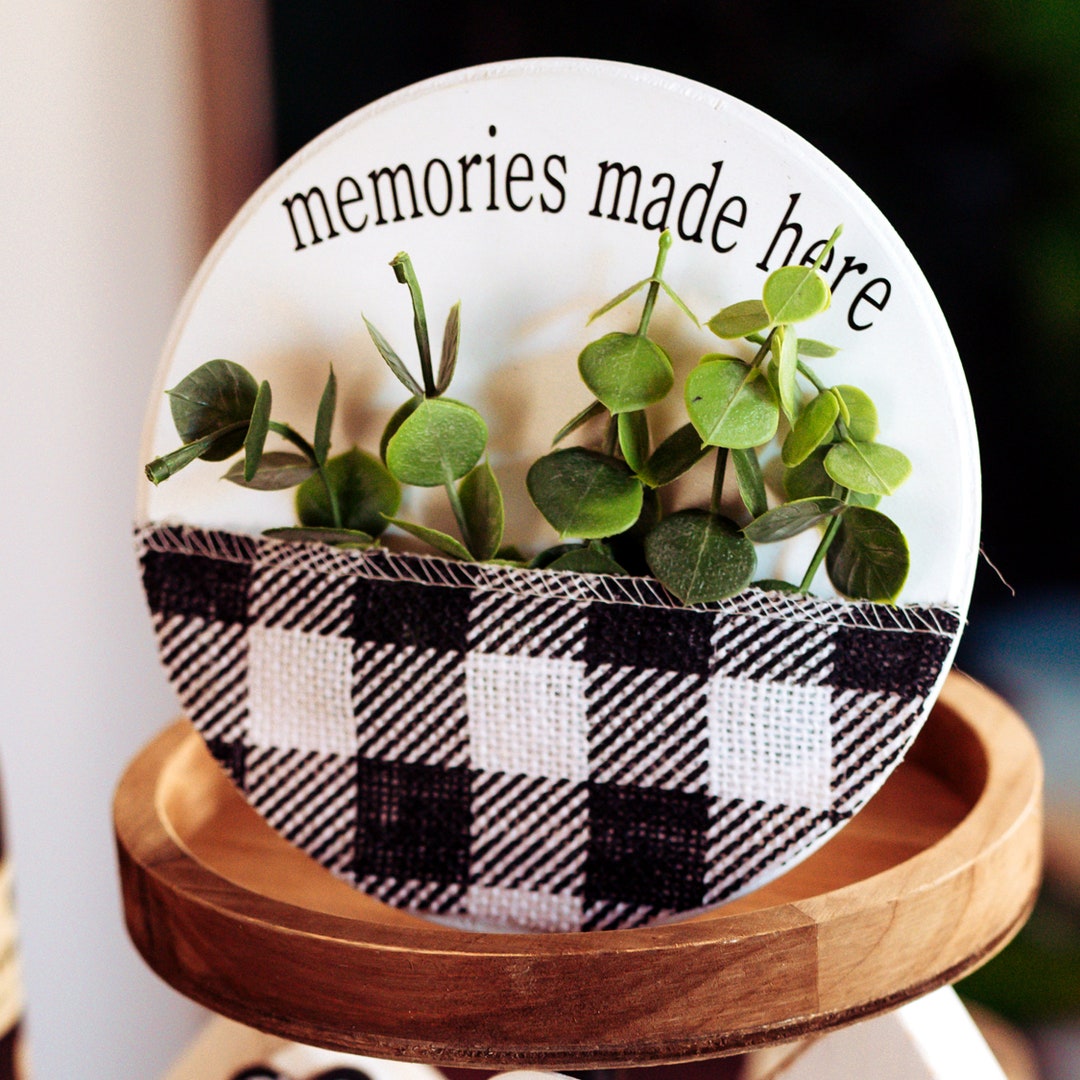 Memories Made Here Small Wood Round Inspirational Quote, Tiered Tray ...