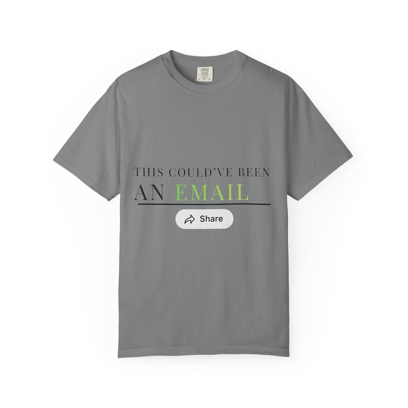 This Could've Been an Email T-shirt | Office Humor, Remote Work Tee - Etsy