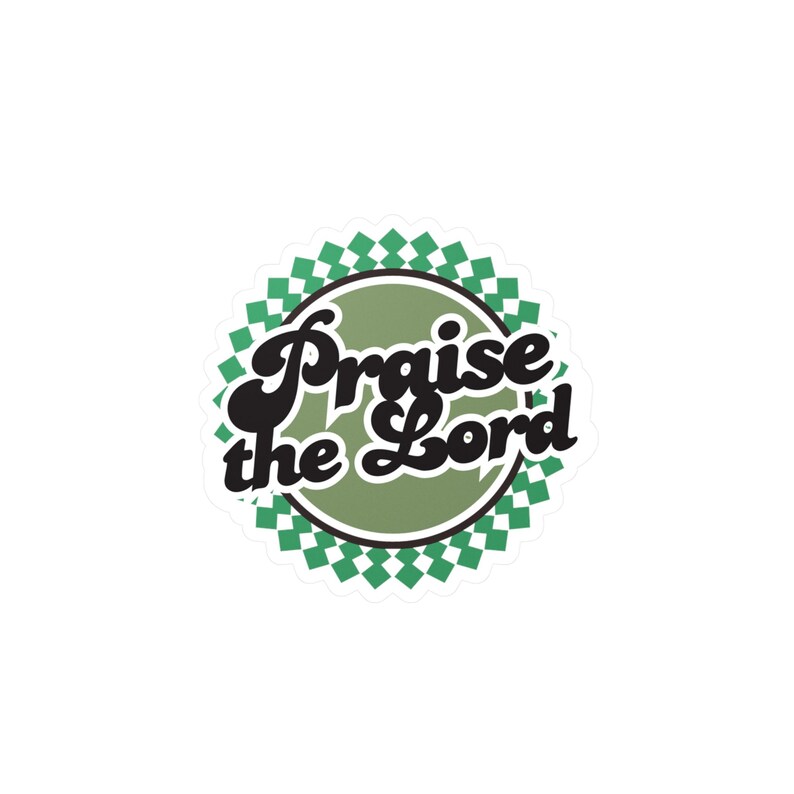 Praise the Lord Sticker | Vinyl Decal, Christian Faith Scripture - Etsy