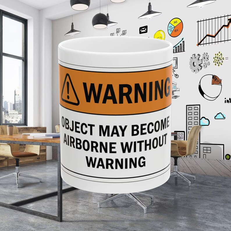 Warning Label Mug - Object May Become Airborne Warning - Etsy