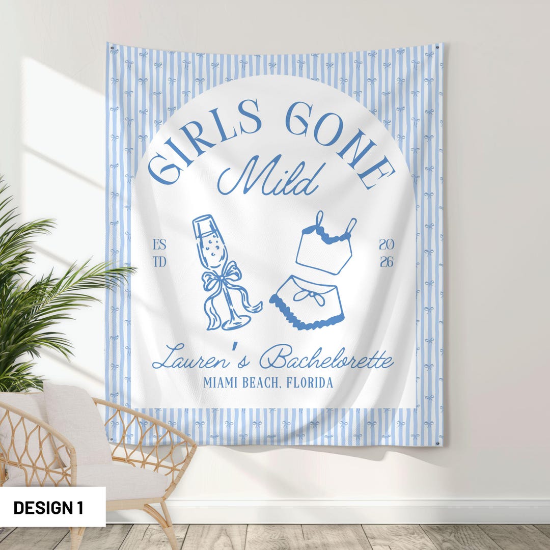 Girls Gone Mild Bachelorette Tapestry, Bach Welcome Sign Slumber Party ...