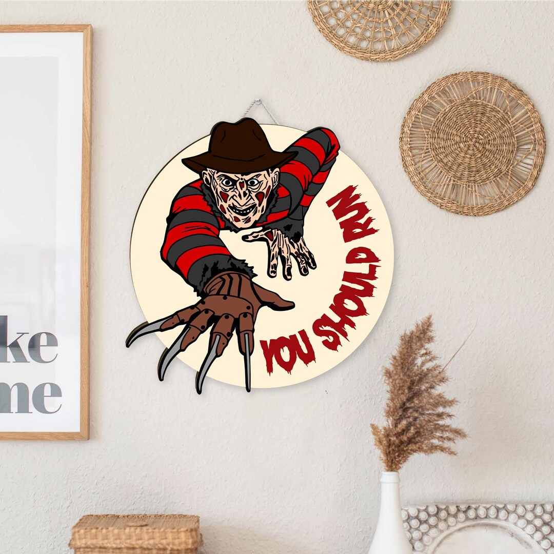 Freddy Krueger You Should Run Door Sign, Horror Door Sign, Horror ...