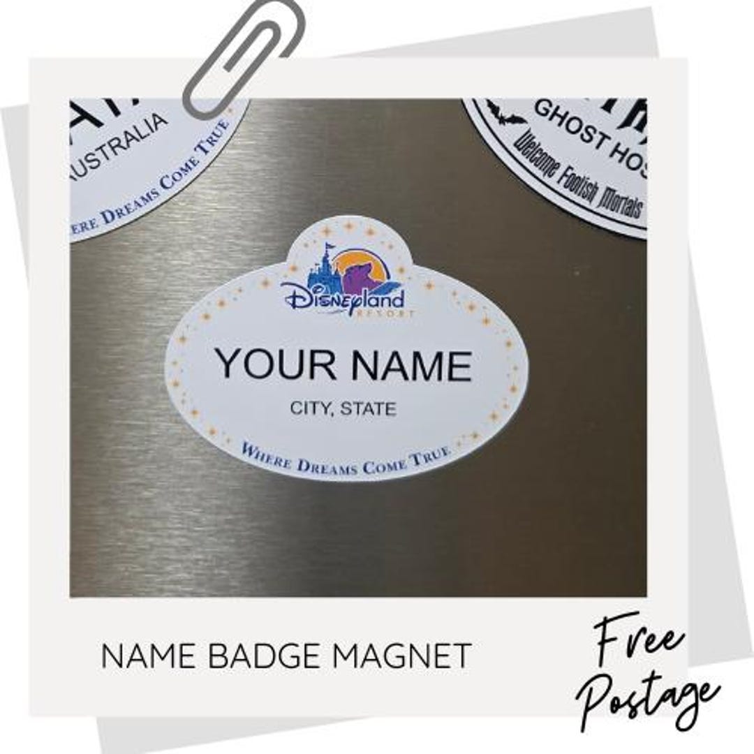 Personalized Disneyland Name Badge Magnet Custom Disney Souvenir Disney ...