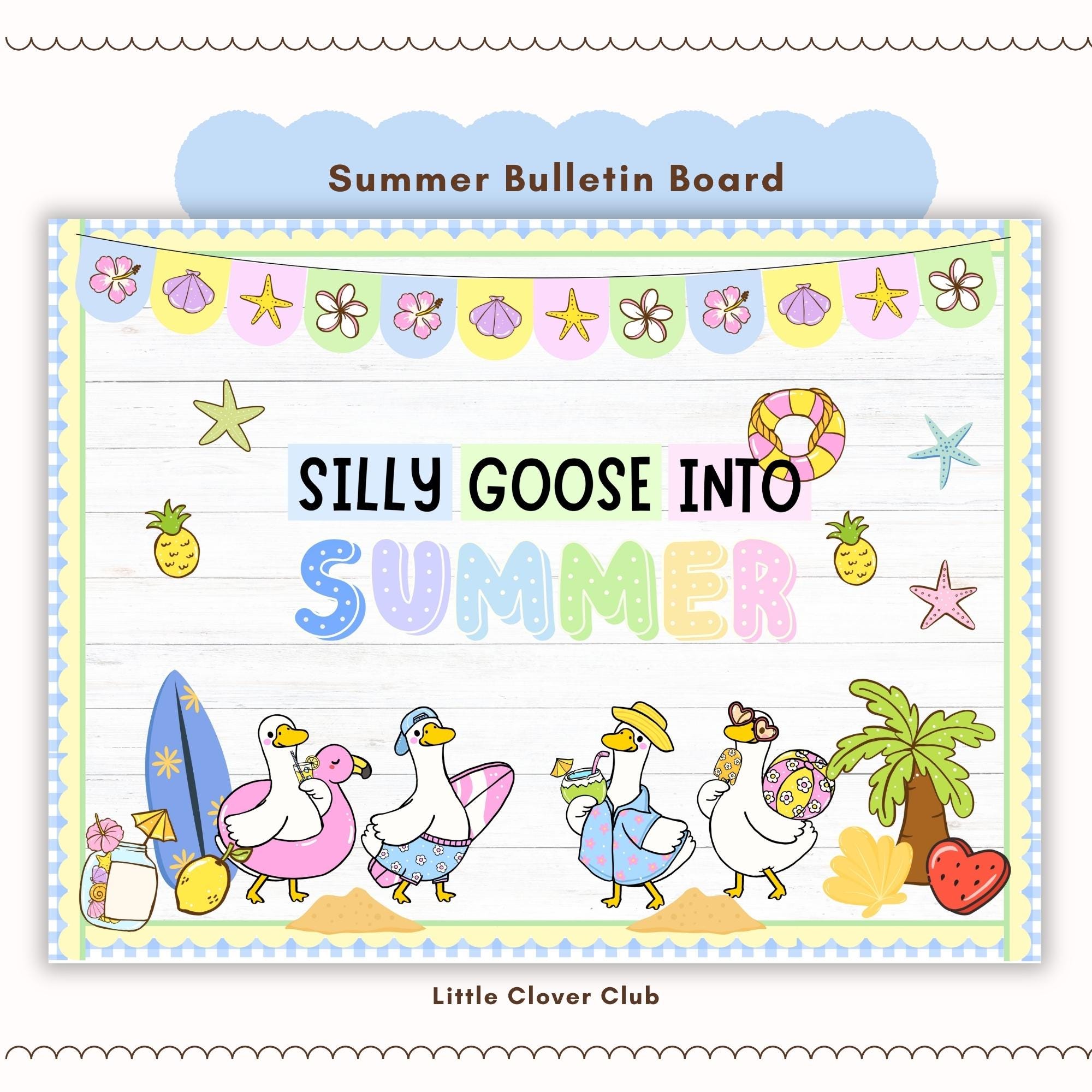 Summer Bulletin Board Kit L Silly Goose Into Summer Classroom Decor L ...