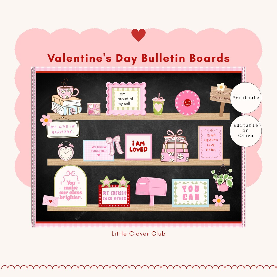 Valentines Day Bulletin Boards Printable Kit L Love Notes & Positive ...
