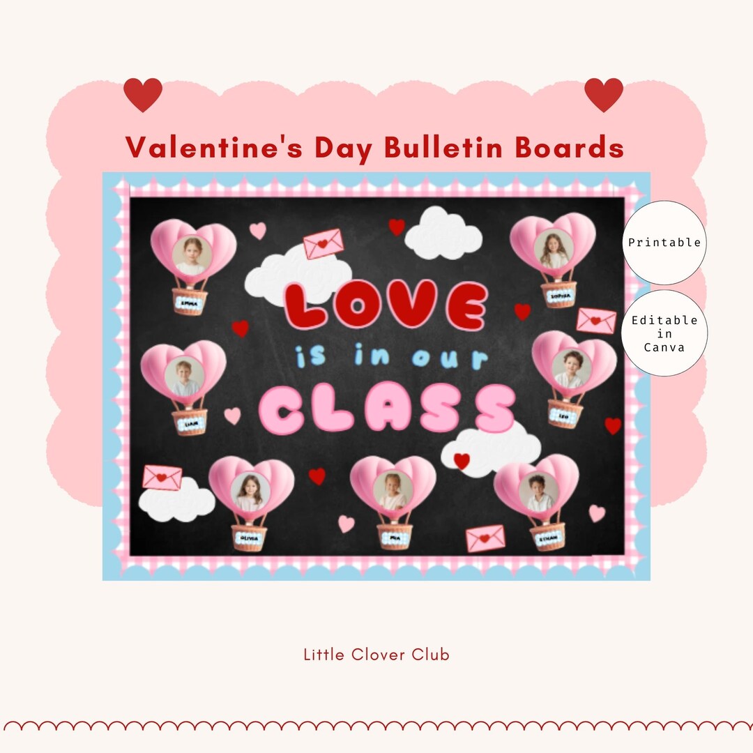 Valentines Day School Bulletin Board Printable Kit L Heart Hot Air ...