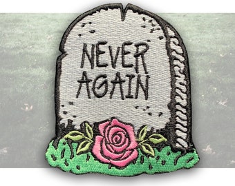 Never Again Patch - Etsy