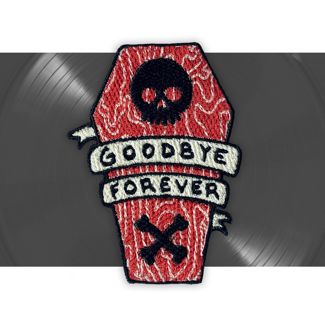 Goodbye Forever Patch - Etsy