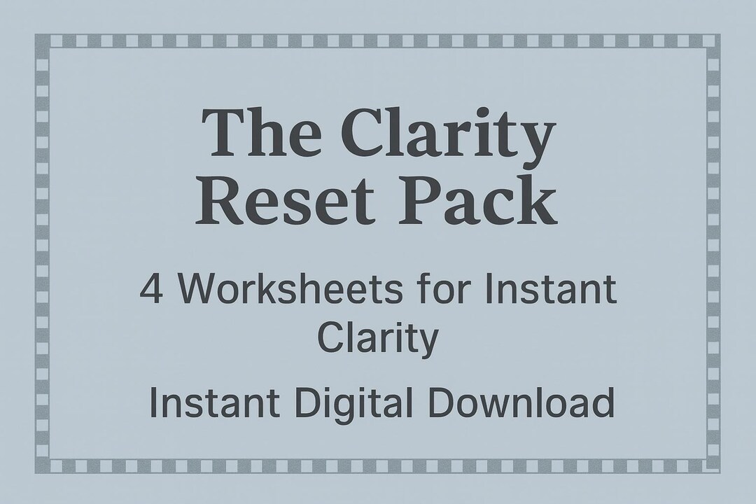 Clarity Reset Pack (4 Worksheets) | Instant Digital Download | Mental ...