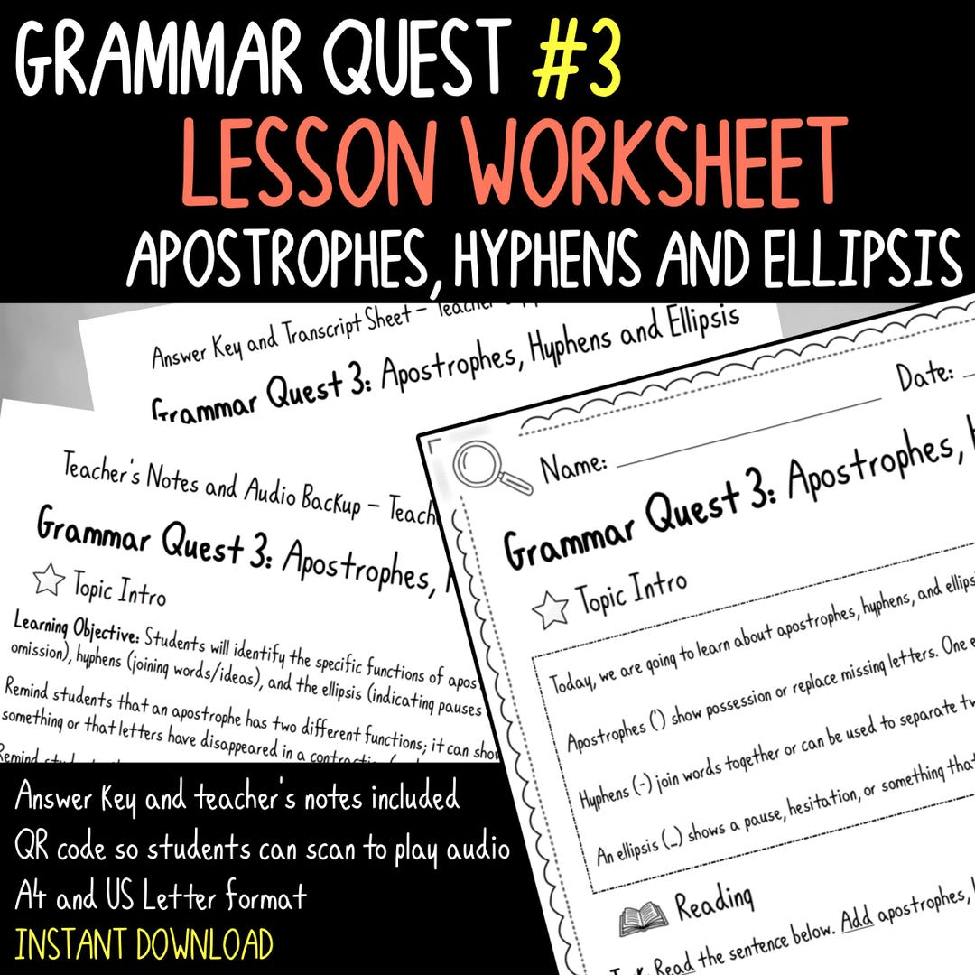 Apostrophes, Hyphens & Ellipsis Worksheet | QR Code Activity ...