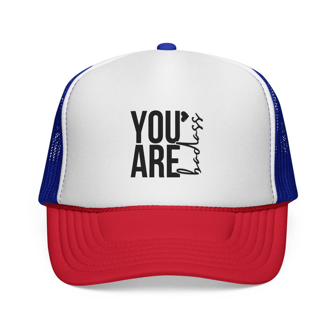 You Are Badass Trucker Cap - Etsy