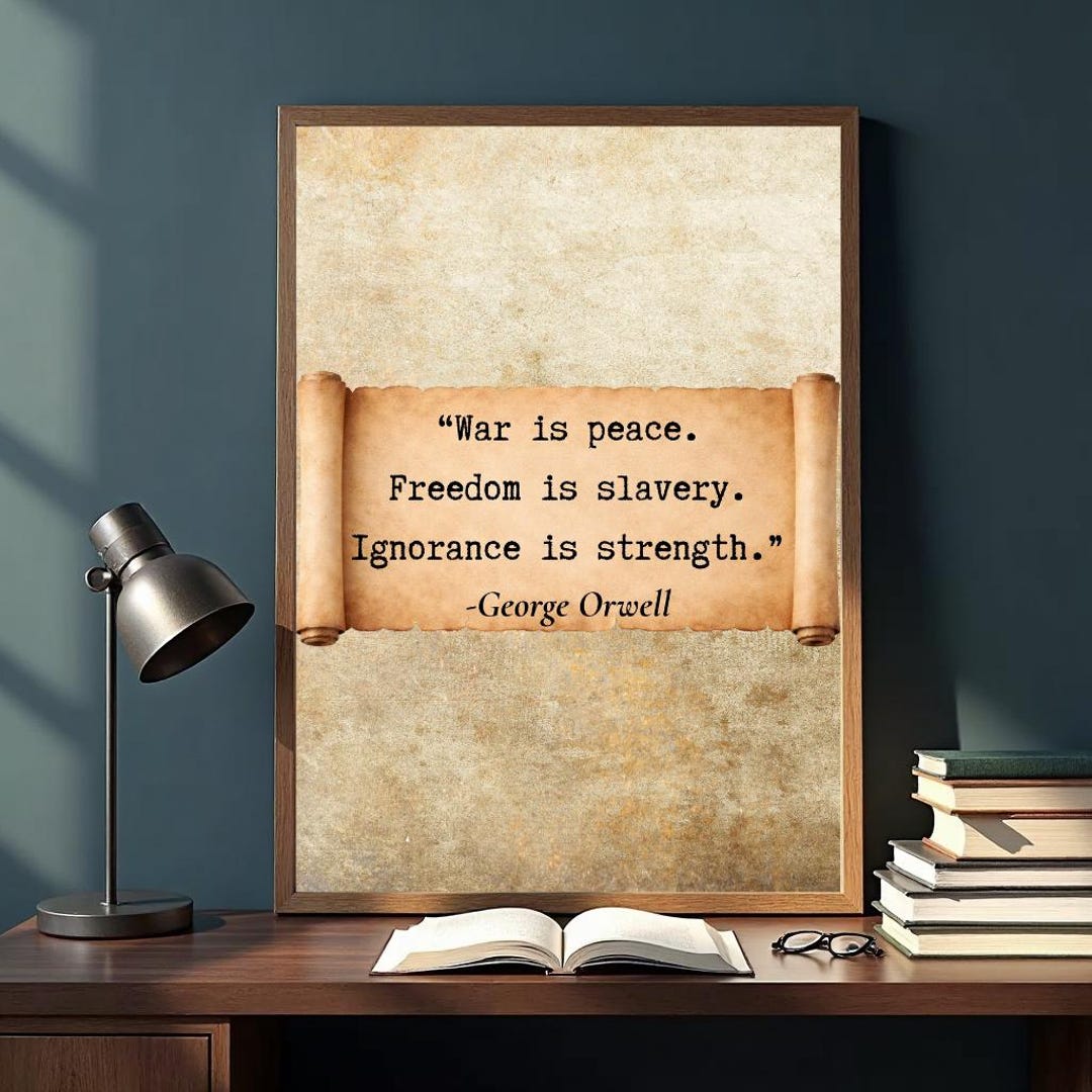 George Orwell Quote Print | Literary Wall Art (digital Download) - Etsy