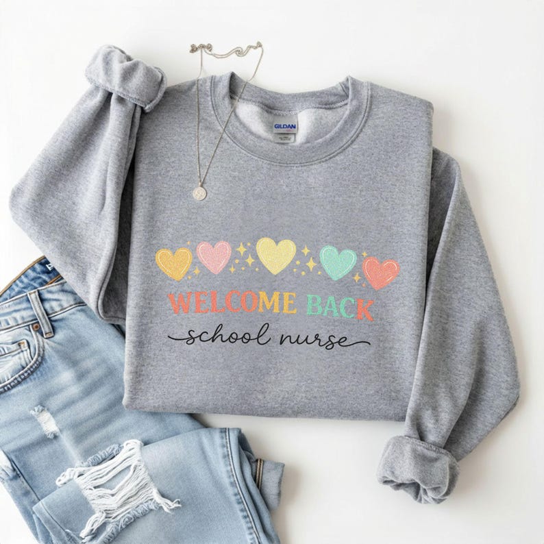 Welcome Back School Nurse Sweatshirt, Cozy Nurse Appreciation Gift ...