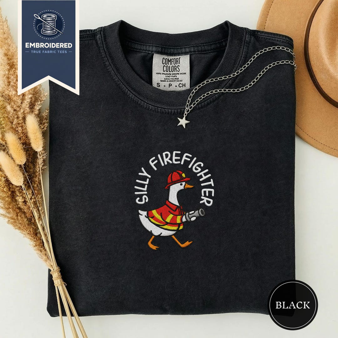 Embroidered Silly Firefighter Goose Shirt, Funny First Responder Gift ...