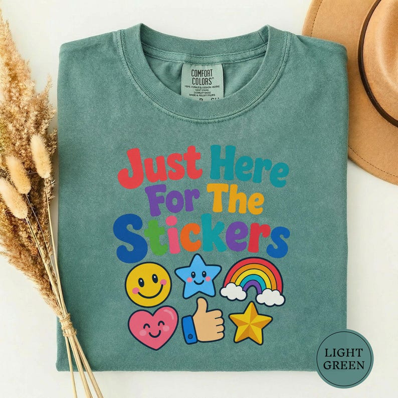 Just Here for the Stickers Shirt, Sticker Teacher Tee, Funny Teacher ...