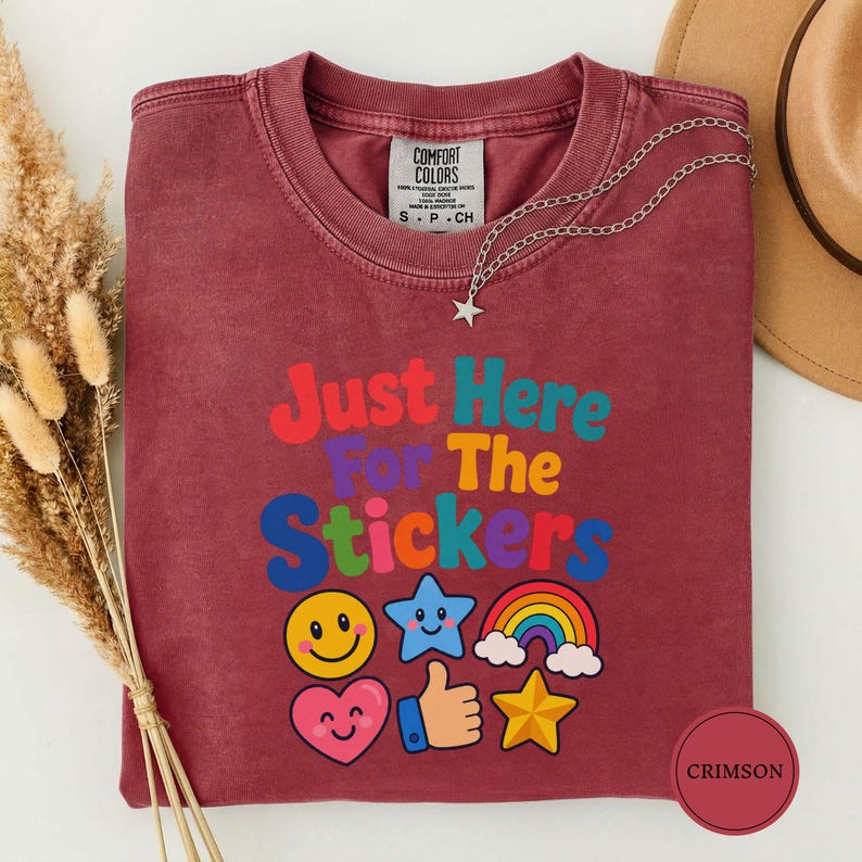 Just Here for the Stickers Shirt, Sticker Teacher Tee, Funny Teacher ...