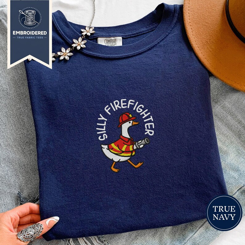 Embroidered Silly Firefighter Goose Shirt, Funny First Responder Gift ...