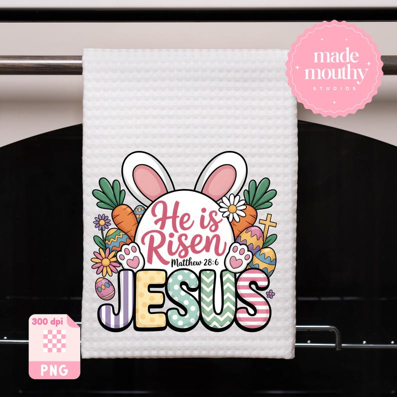 He is Risen, Matthew 28:6 Faith Easter Bunny PNG Digital Download ...