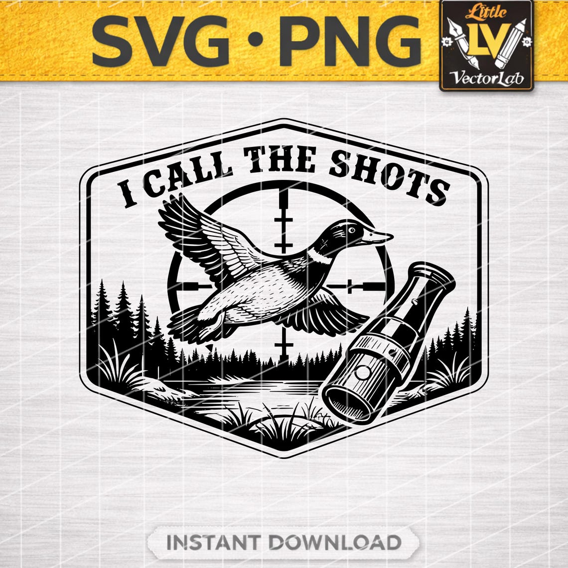 I Call the Shots Duck Call SVG PNG | Duck Hunting Crosshair Badge ...