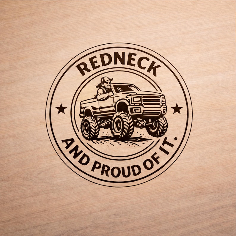 Proud Redneck SVG PNG Monster Truck Offroad Mudding Design | Laser ...