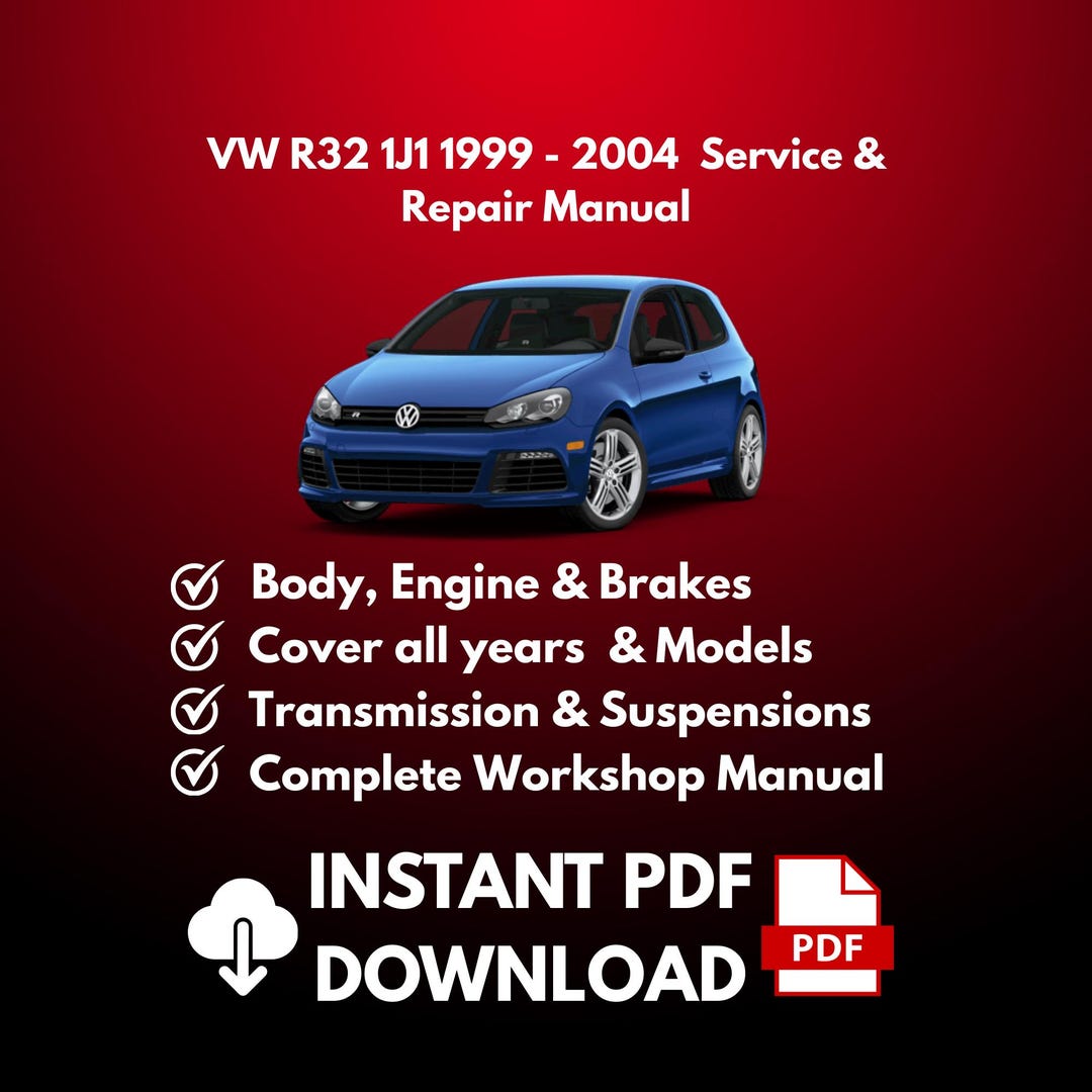 1999-2004 Volkswagen R32 1J1 Service & Repair Manual, Instant PDF ...