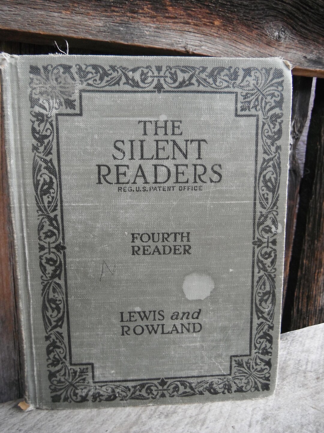 1920 Textbook - the Silent Readers - Fourth Reader - Reading Book - TX ...