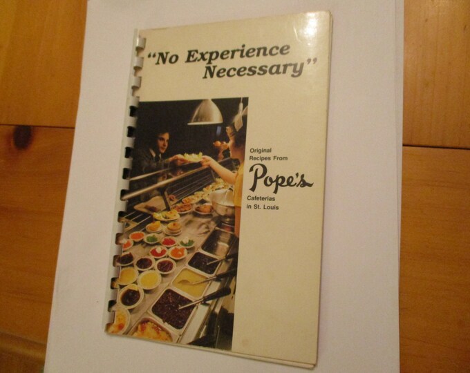 Pope's Cafeteria No Experience Necessary Cookbook Rare Hard to Find ...