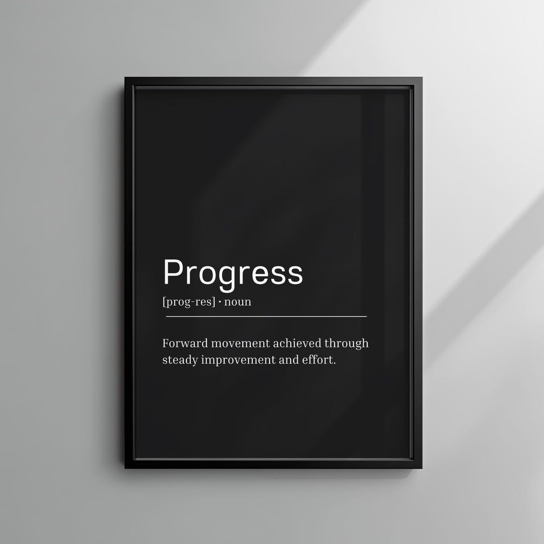 Progress Definition Poster | Minimalist Motivational Wall Art | Quote ...