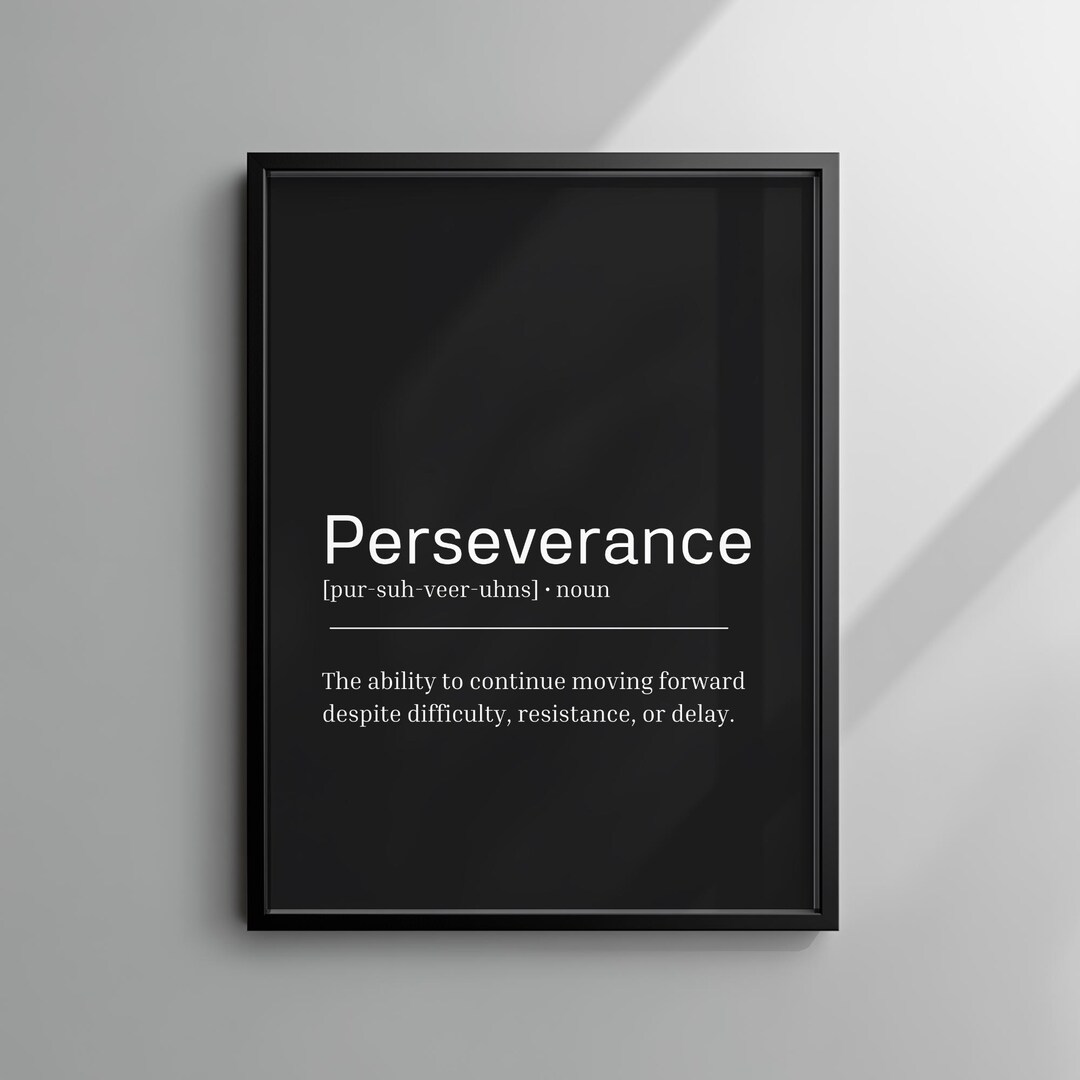 Perseverance Definition Poster | Minimalist Motivational Wall Art ...