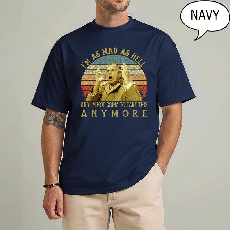 Howard Beale 'mad as Hell' Movie Quote T-shirt - Etsy