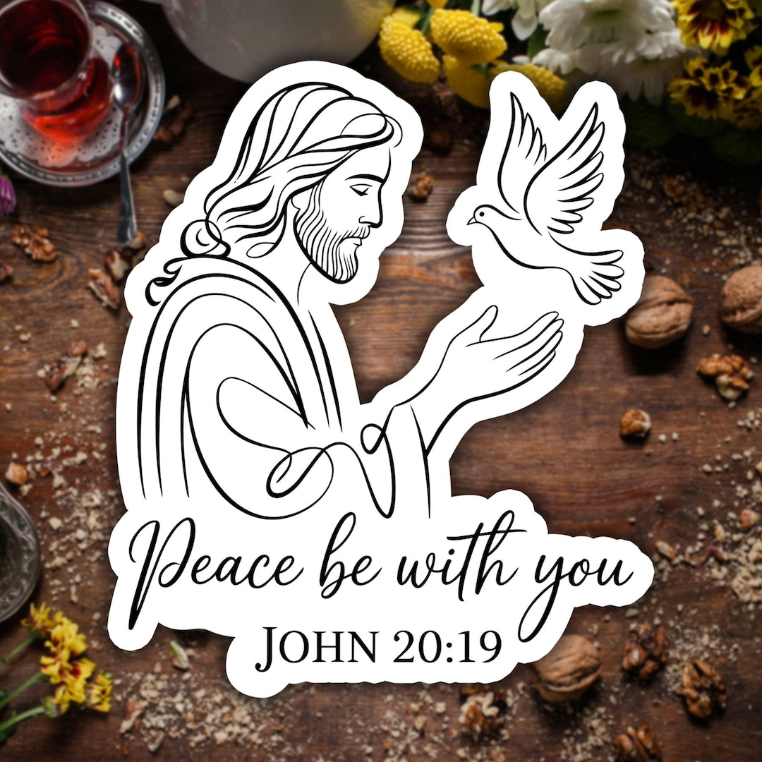 Peace Be With You Stickers Christian Faith Bible Message Religious ...