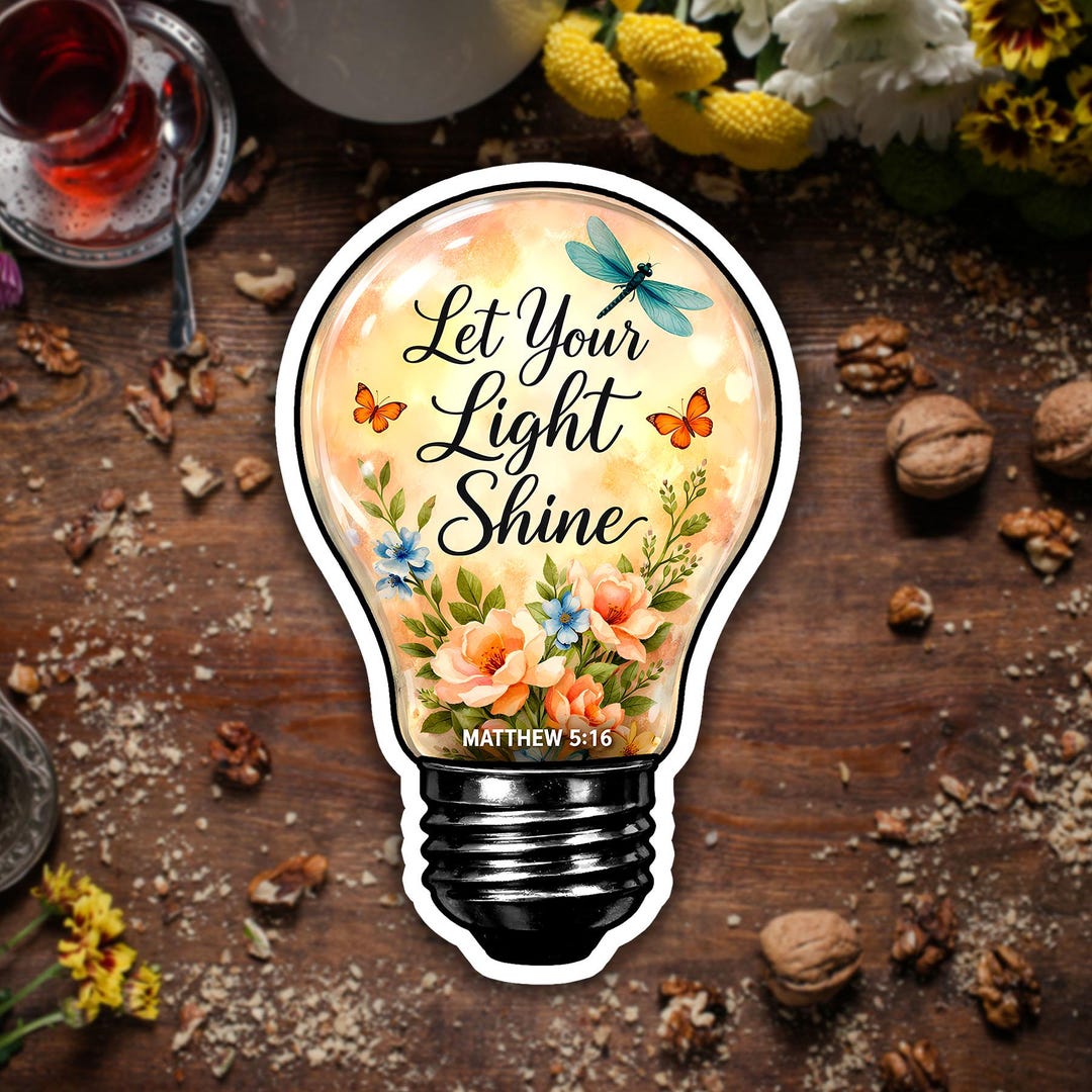 Let Your Light Shine Matthew 5:16 Sticker Christian Bible Verse Faith ...