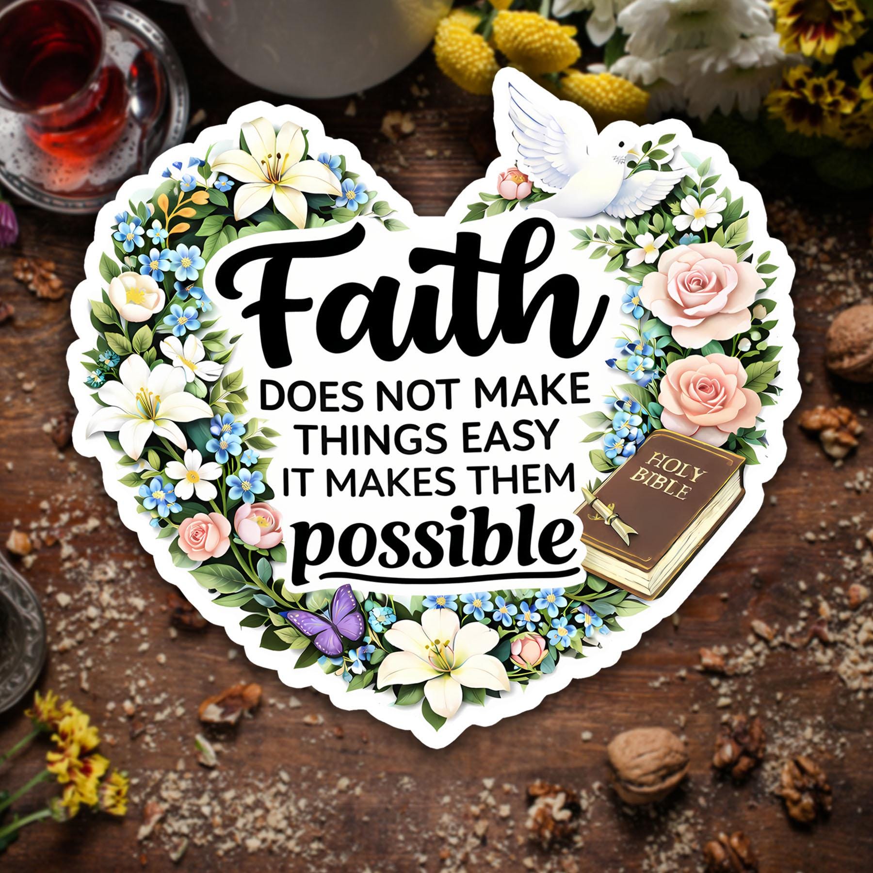 Faith Makes Things Possible Stickers Christian Faith Bible Quote Vinyl ...