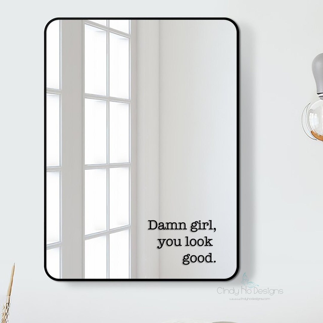Damn Girl, You Look Good Typography Decal - Etsy