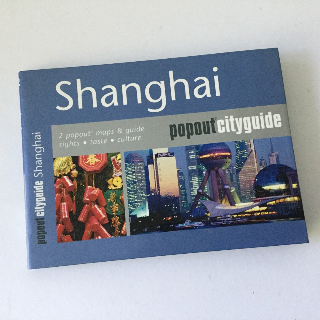 Shanghai, China Pop Out Map and City Guide Small Pocket Guide Travel ...