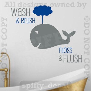 Wash Brush Floss Flush Whale Bathroom Vinyl Wall Decal Quote Decor ...