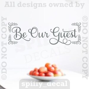 Be Our Guest Vinyl Wall Decal Sticker Quote Family Kitchen Lettering ...
