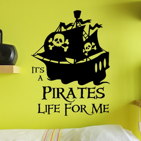 It's a Pirates Life for Me Pirate Ship Skull Vinyl Wall | Etsy
