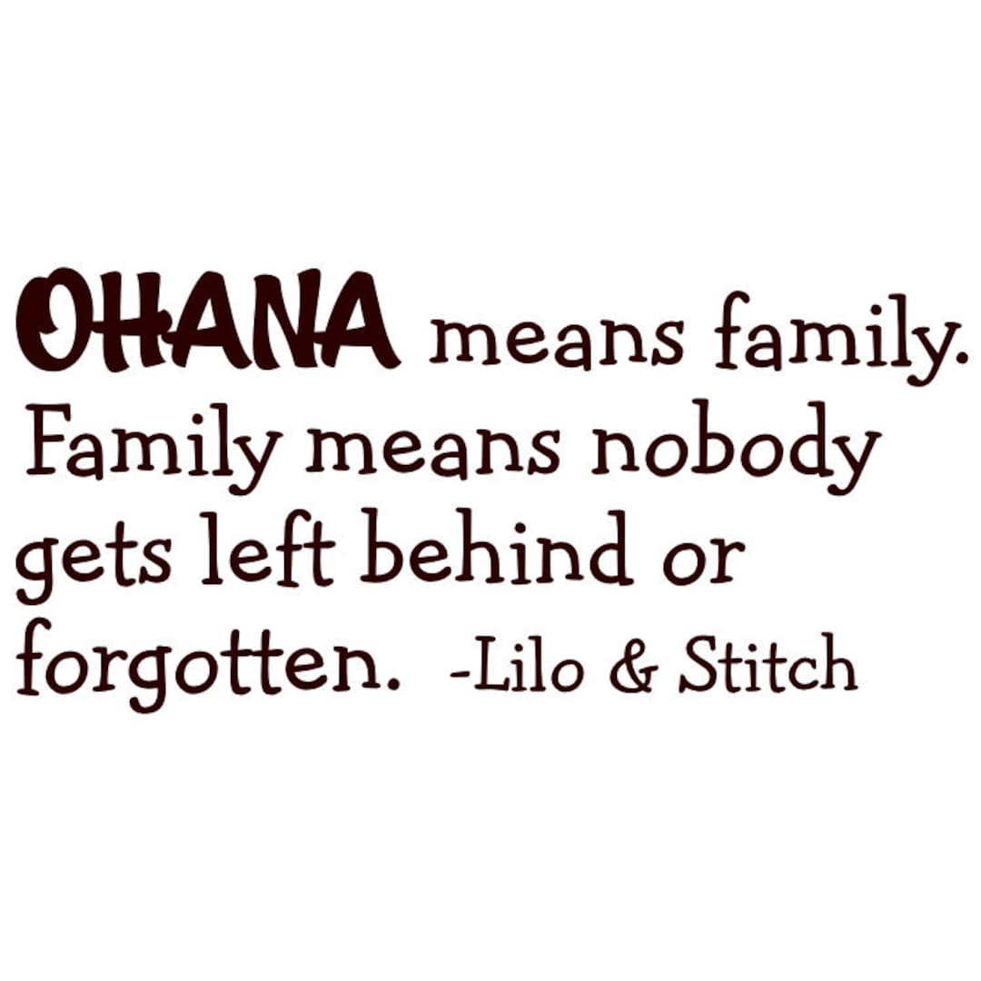 OHANA Means Family Lilo and Stitch Vinyl Wall Quote - Etsy