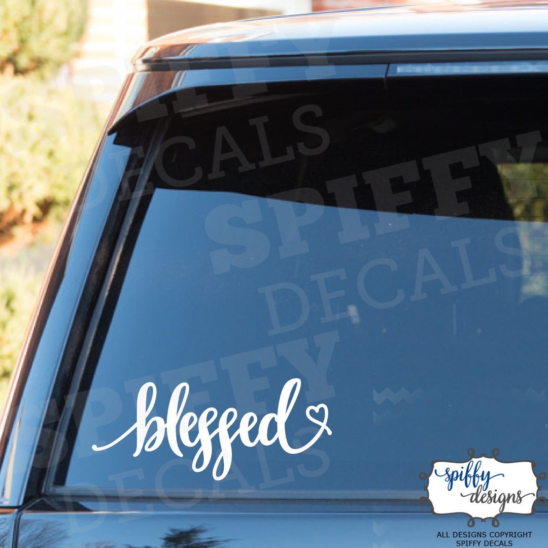Blessed Car Laptop Decal Vinyl Sticker Decor Quote Travel by Spiffy ...
