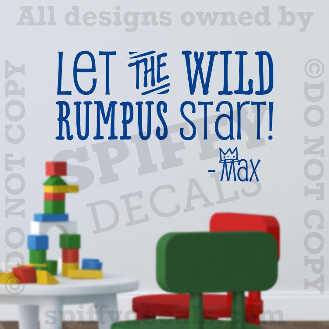 Let the Wild Rumpus Start Where Max the Wild Things Are Vinyl Wall ...