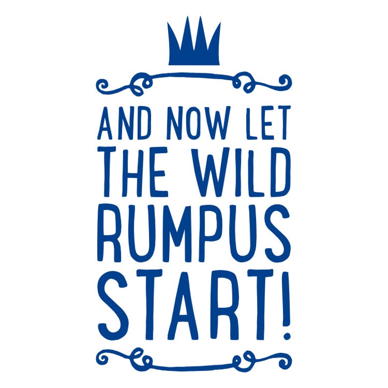 Let the Wild Rumpus Start Wall Decal Vinyl Sticker Where the - Etsy