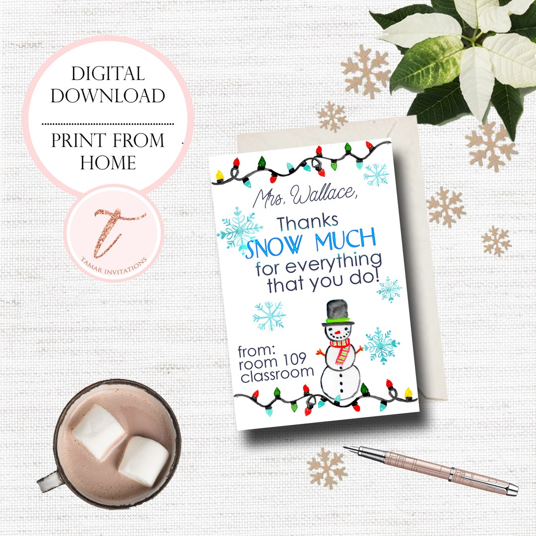 Printable Holiday Card - Teacher Thank You - Snowman Card - Thank You ...