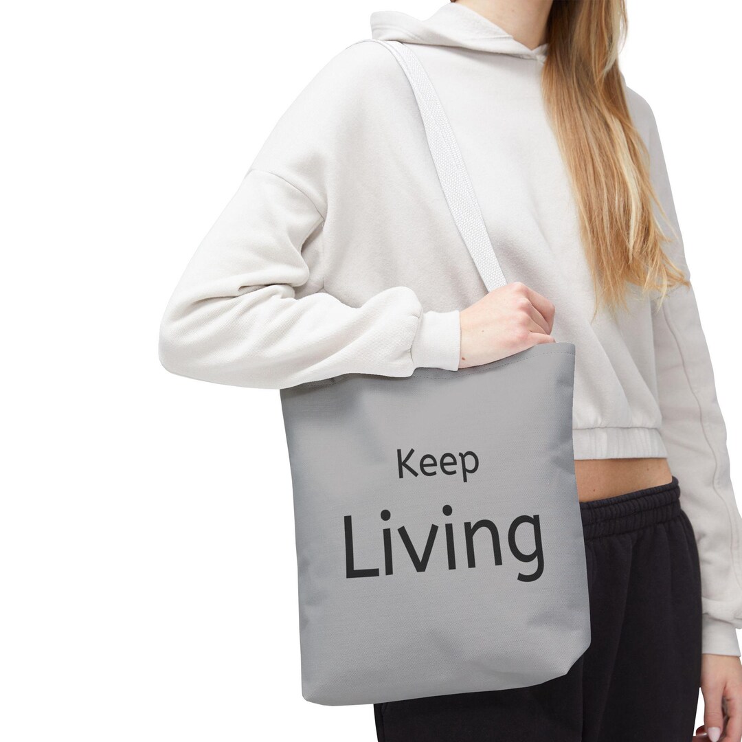 Keep Living Tote Bag | Motivational Text, All-over Print - Etsy