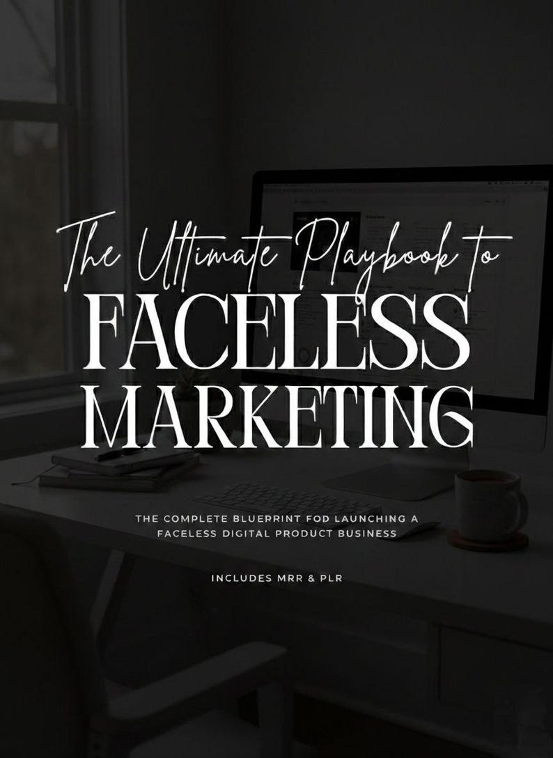 The Complete Faceless Marketing Playbook, Digital Ebook and Guide ...