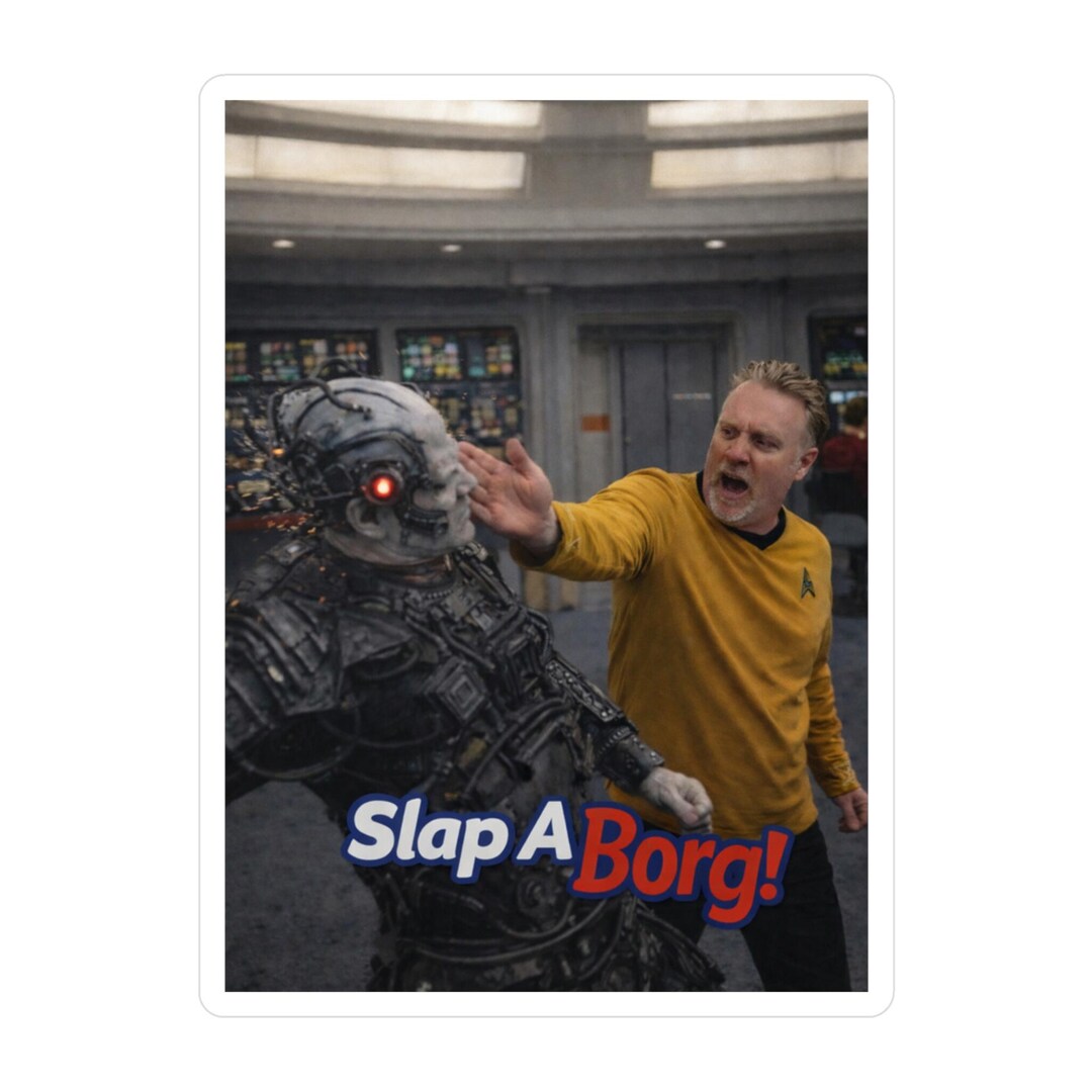 Slap A Borg! Sticker | Kiss-cut Vinyl Decal | Star Trek Accessories - Etsy